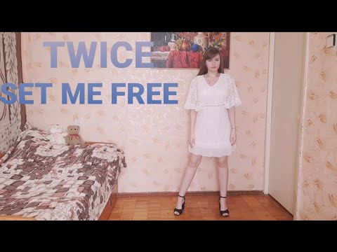 TWICE - SET ME FREE (Cover dance by Y.P.) - YouTube