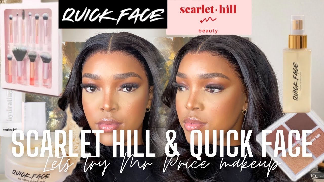 SCARLET HILL & QUICK FACE | LETS TRY MR PRICE MAKEUP | FIRST ...