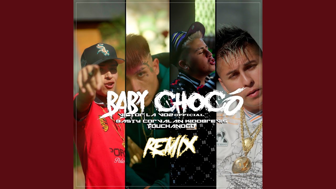 Baby Chocó (Remix) - YouTube