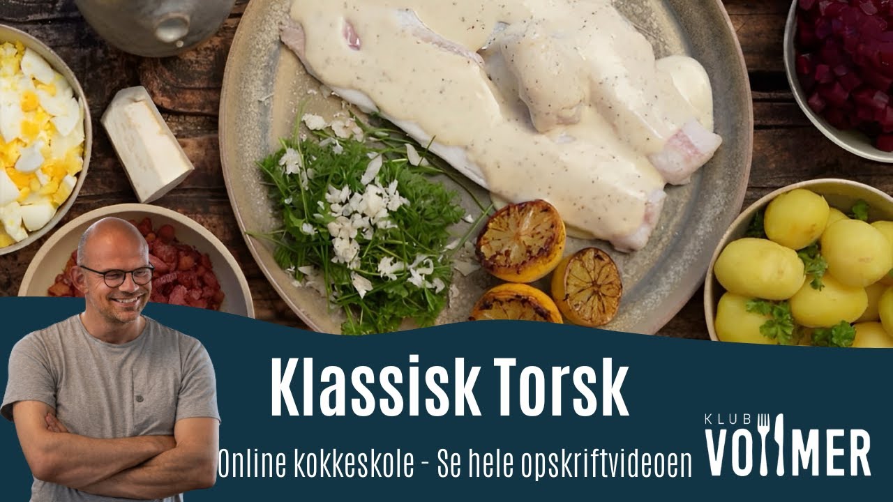 Torsk helt klassisk - Jesper Vollmers opskrift - YouTube