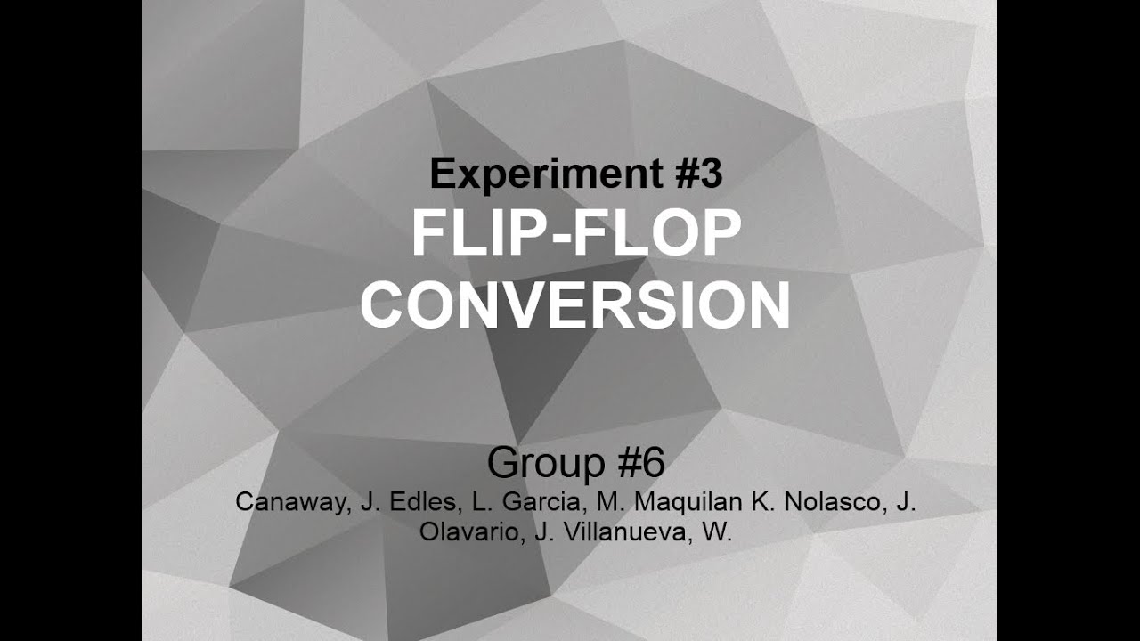 Experiment 3 - Flip-flop Conversion by Group 6 - YouTube
