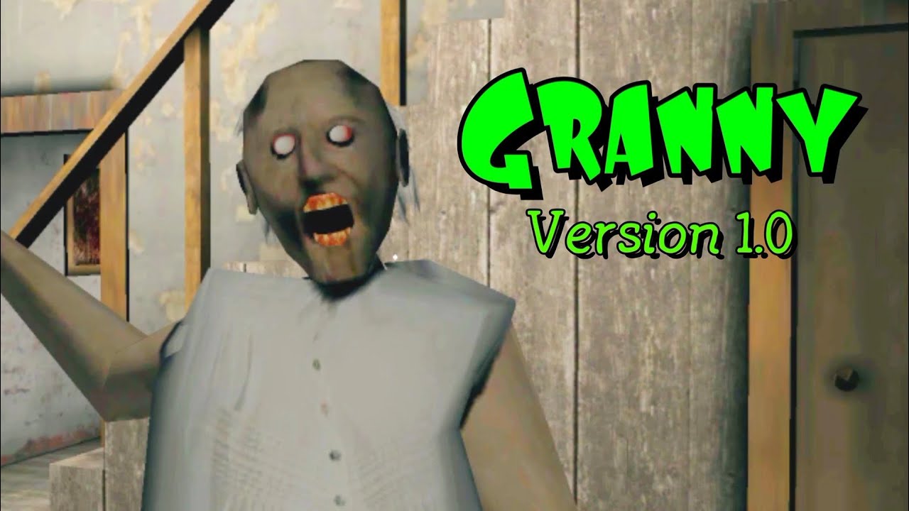 Granny 1.0 Full Game Play - YouTube
