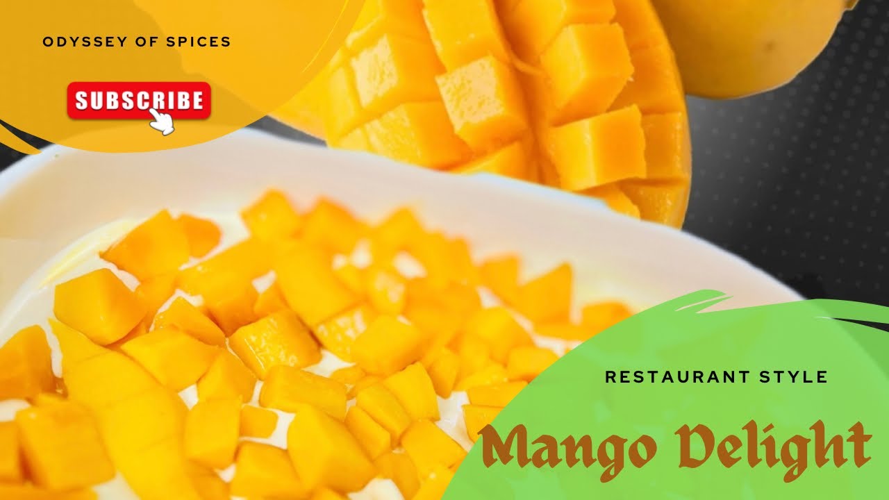 Mango Delight |Creamy Mango Delight|Cream Custard |Restaurant Style ...