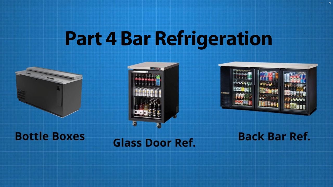 Designing a Commercial Bar; Bar Refrigeration - YouTube