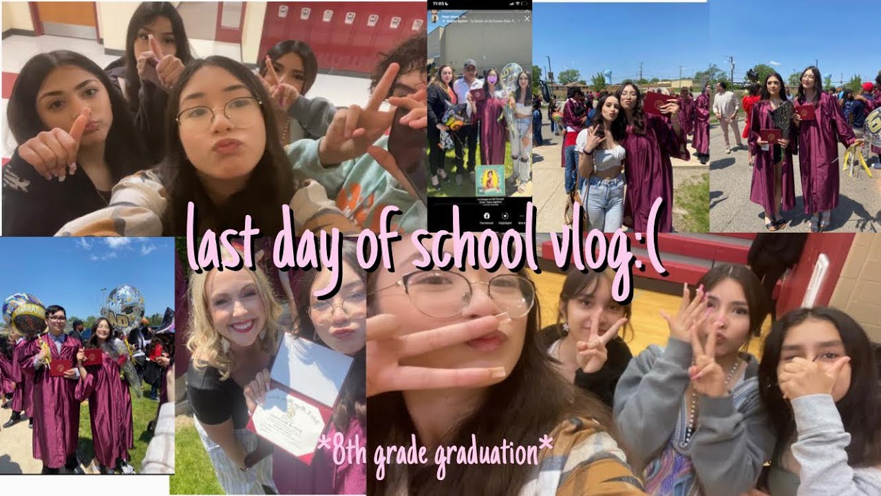 last day of school vlog🥲(8th grade graduation) | jennifer perez💓 - YouTube