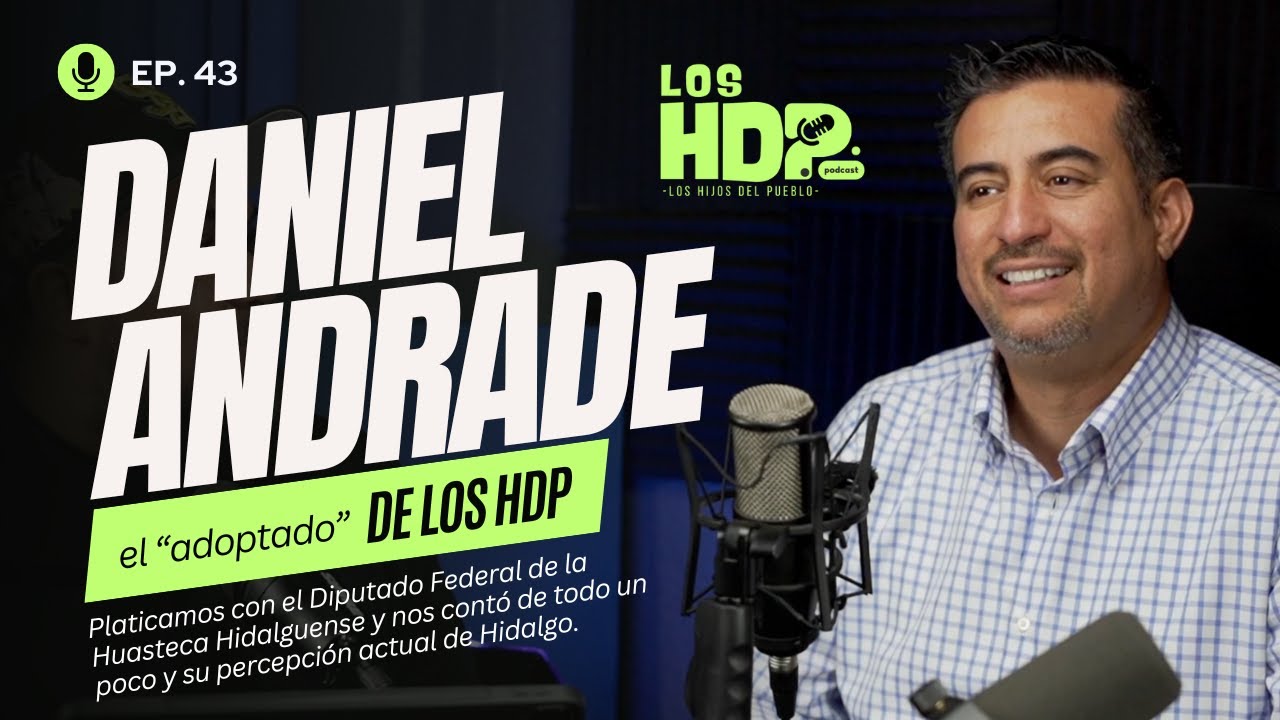 Daniel Andrade Zurutuza, Diputado Federal de Hidalgo por MORENA - El ...