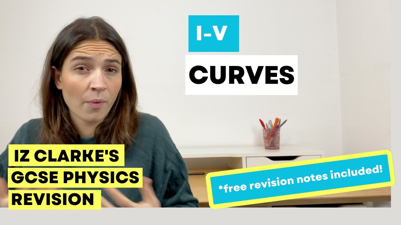 GCSE I -V Curves - YouTube