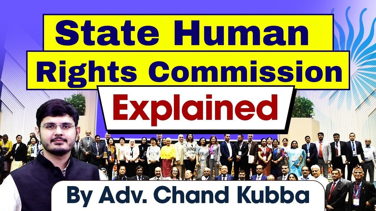 State Human Rights Commission Explained | UPSC | IAS - YouTube