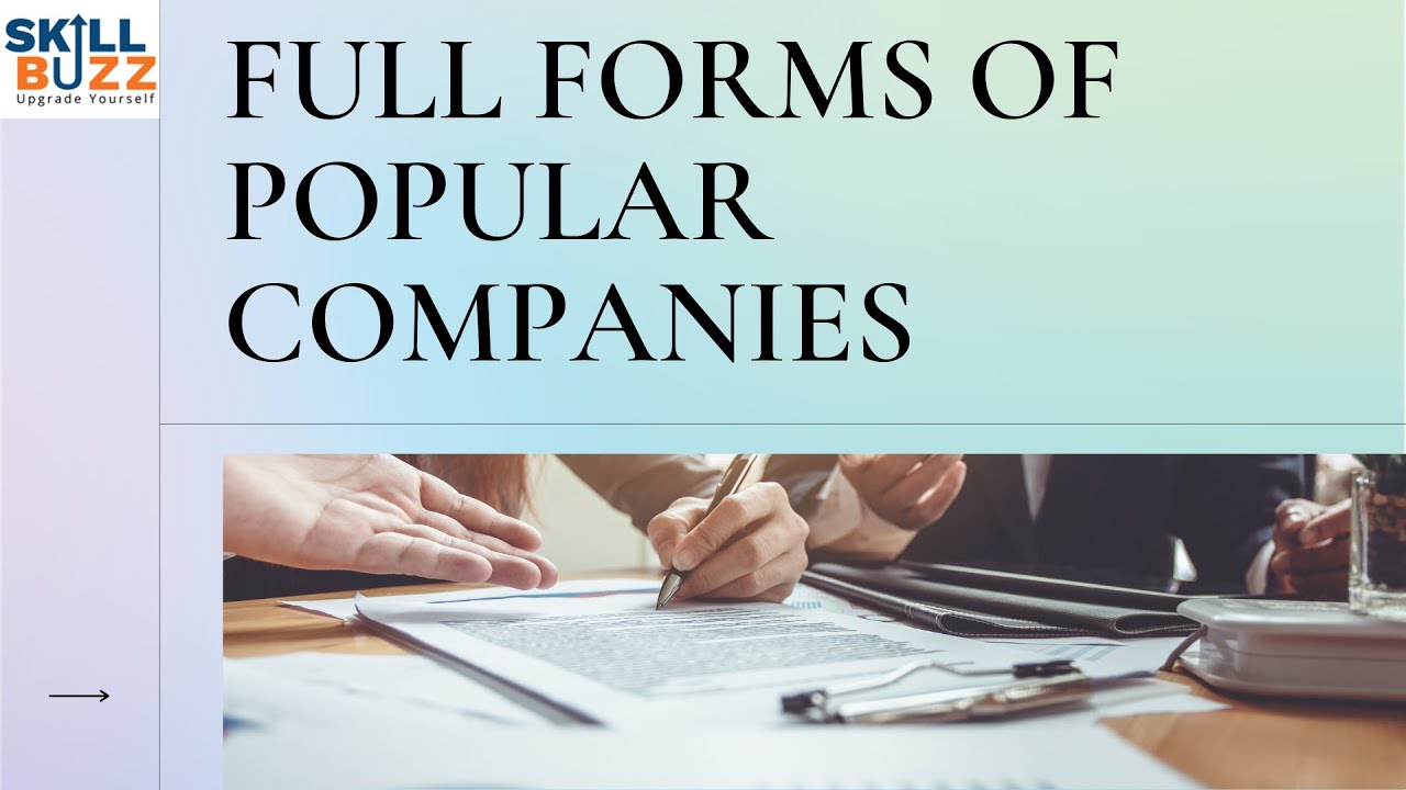 Full forms of most popular companies | Best brand names & their ...