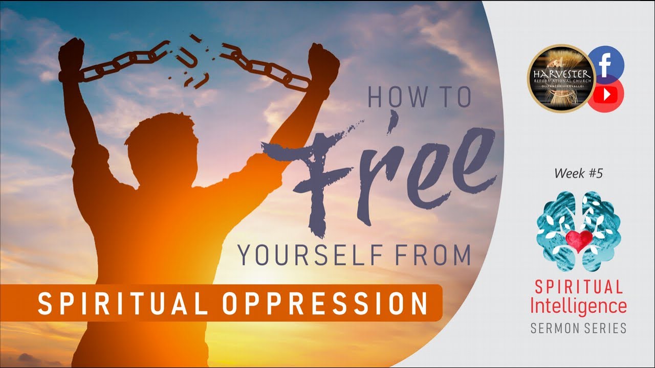 How To Free Yourself From Spiritual Oppression - YouTube