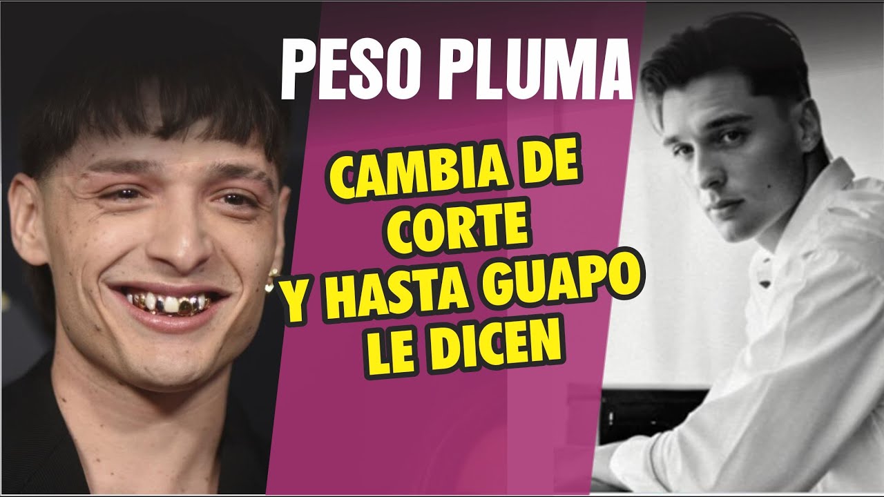 Nuevo Corte de Peso Pluma se hace Tendencia y hasta GUAPO le dicen en ...