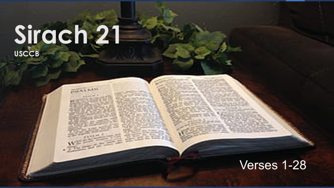 Sirach 21 verses - YouTube