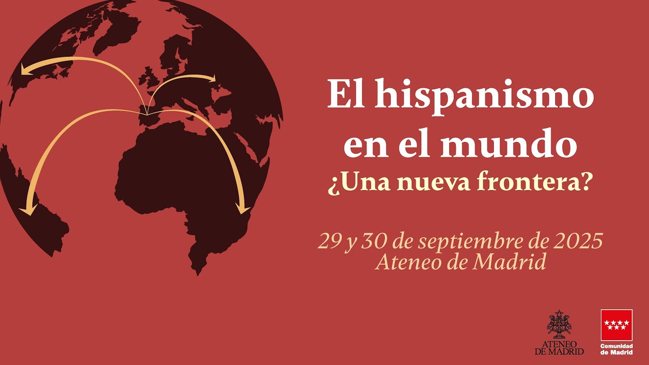 El hispanismo en el mundo ¿una nueva frontera? - Jornada 2 - YouTube