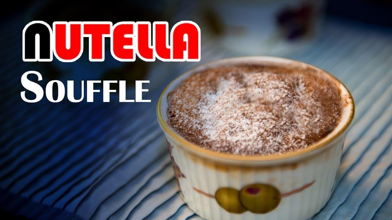 Nutella Souffle Muy Rico y Facil De Hacer - YouTube