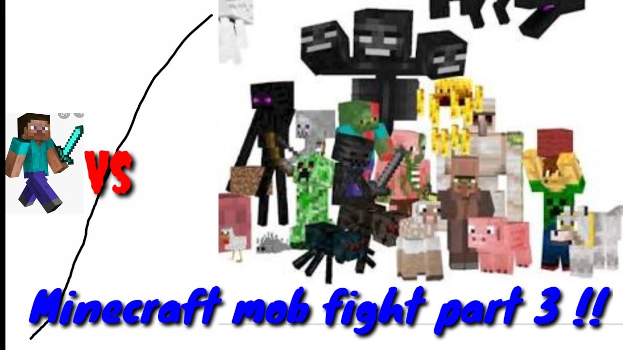 Minecraft mob fight part 3 - YouTube