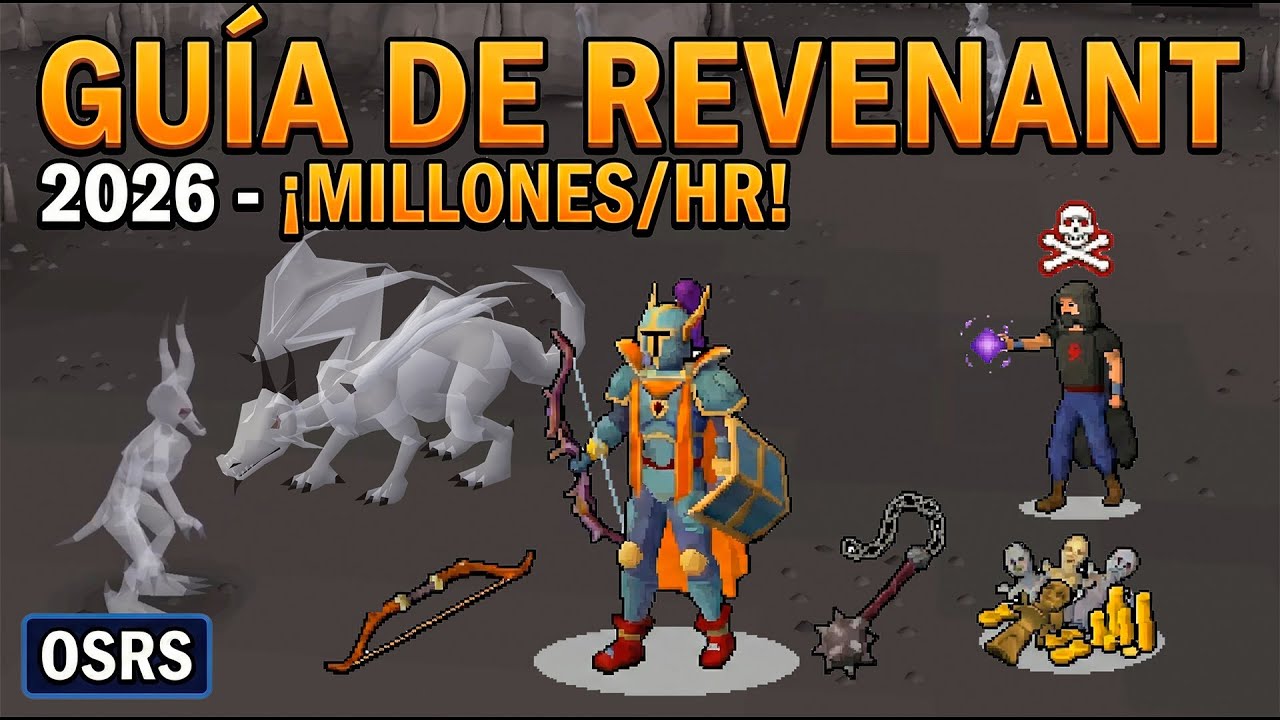 OSRS: Guía Definitiva de Revenants 2026 - ¡Gana MILLONES/Hora! 💸 - YouTube