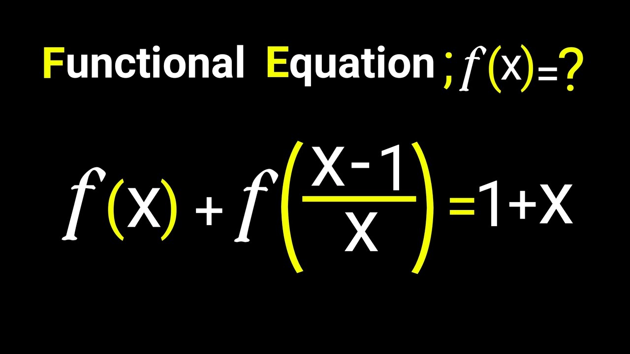 Solving a Functional Equation | f(x)=? - YouTube