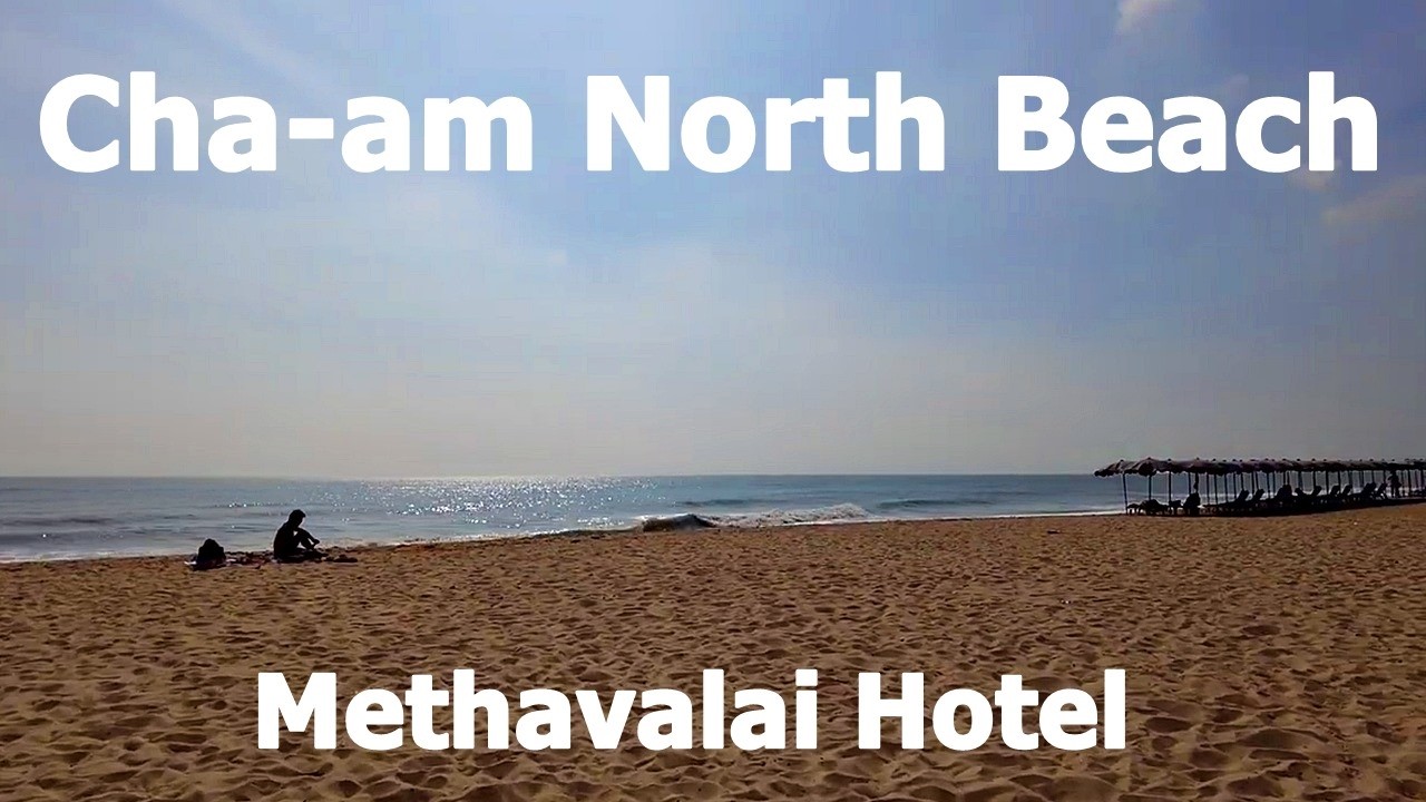 Cha-am Beach: Cha-am North in front of Methavalai Hotel | Relaxing walk ...