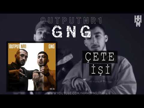 GNG - Çete İşi (Output Nr1)