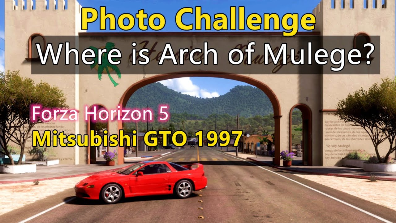 Forza Horizon 5 - Photo Challenge in Arch of Mulege | Mitsubishi GTO ...