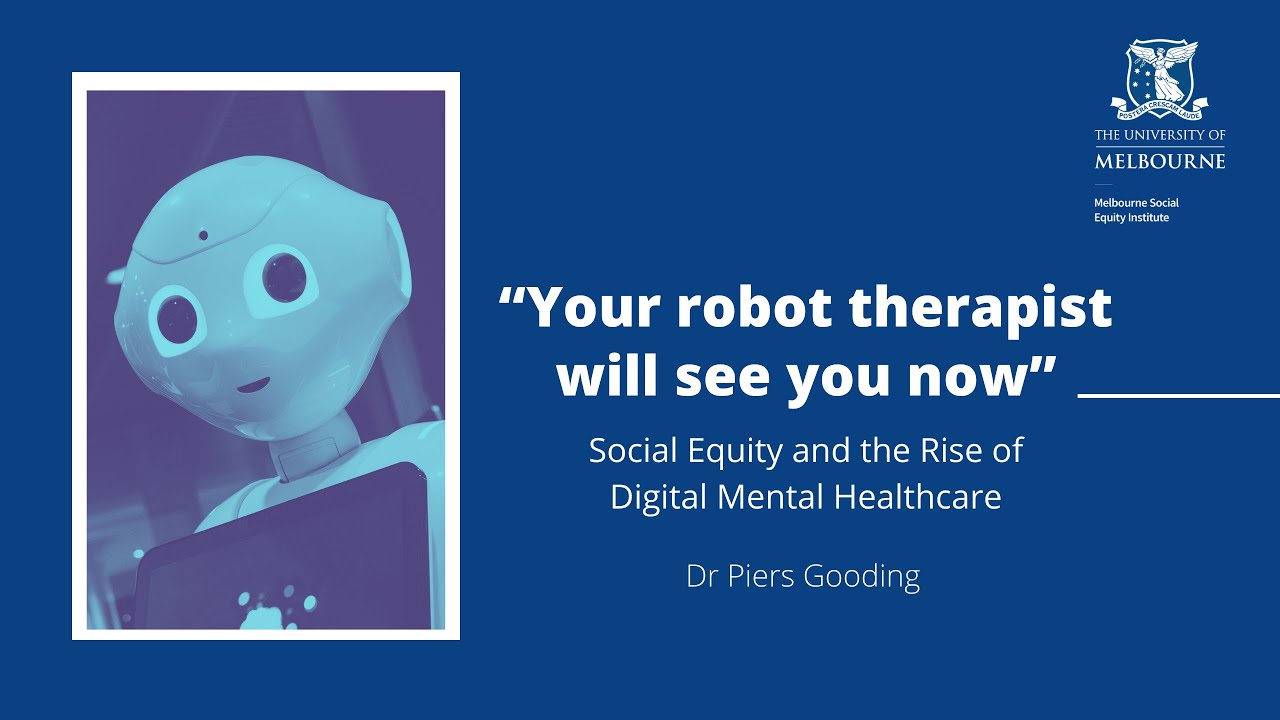 "Your robot therapist will see you now": Social Equity and the Rise of ...