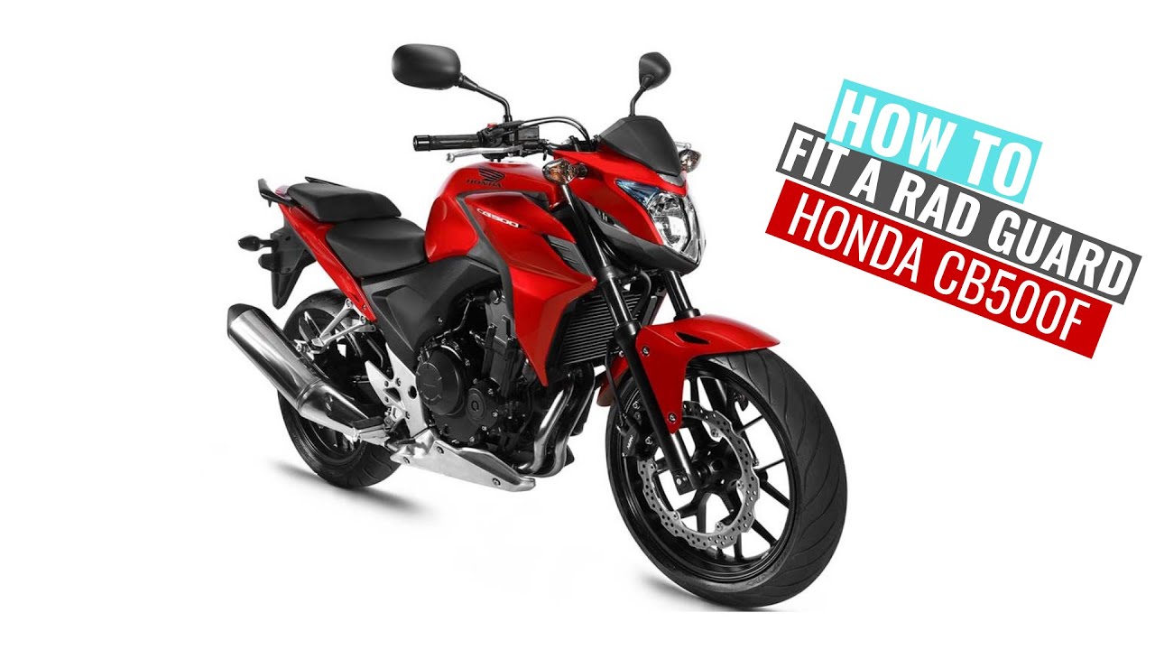 Honda CB500 F 2013 - 2015 & CB500 X 2013 - 2019 RadRad Guard Fitting ...