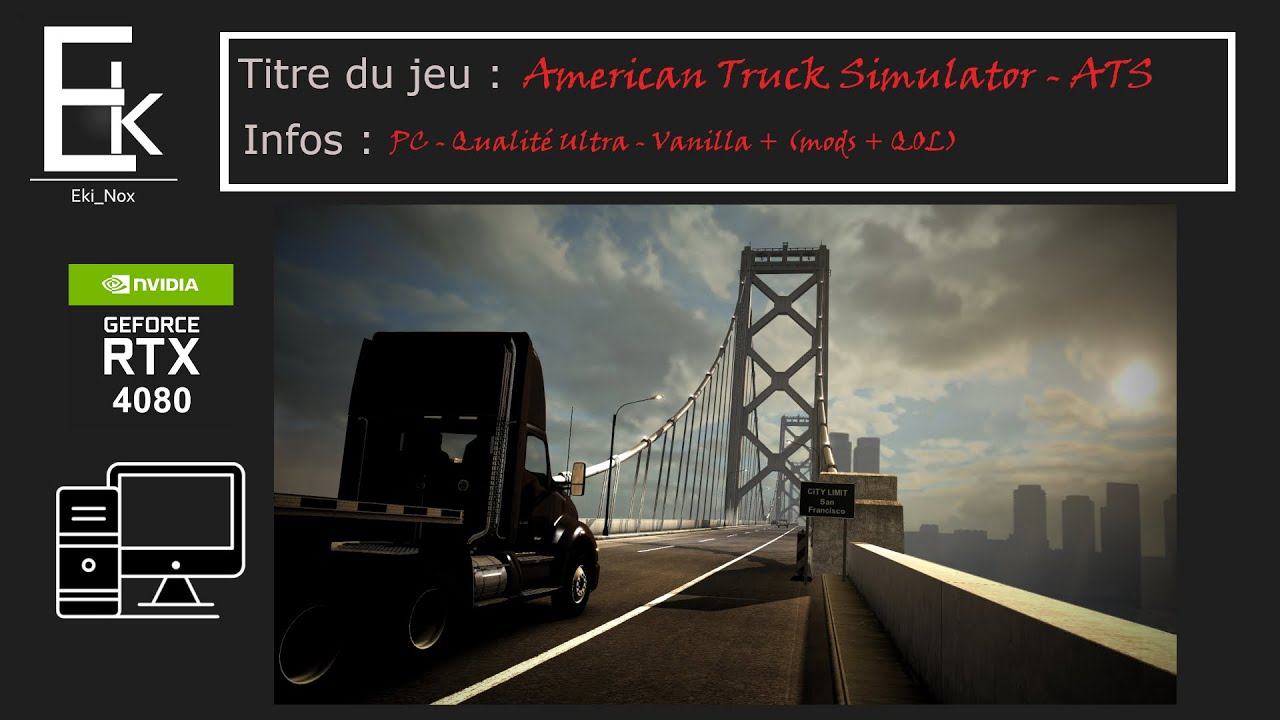 ATS - PC FR Ep2 - Routier Itinérant / Vanilla + mods ( RTX 4080 ) - YouTube
