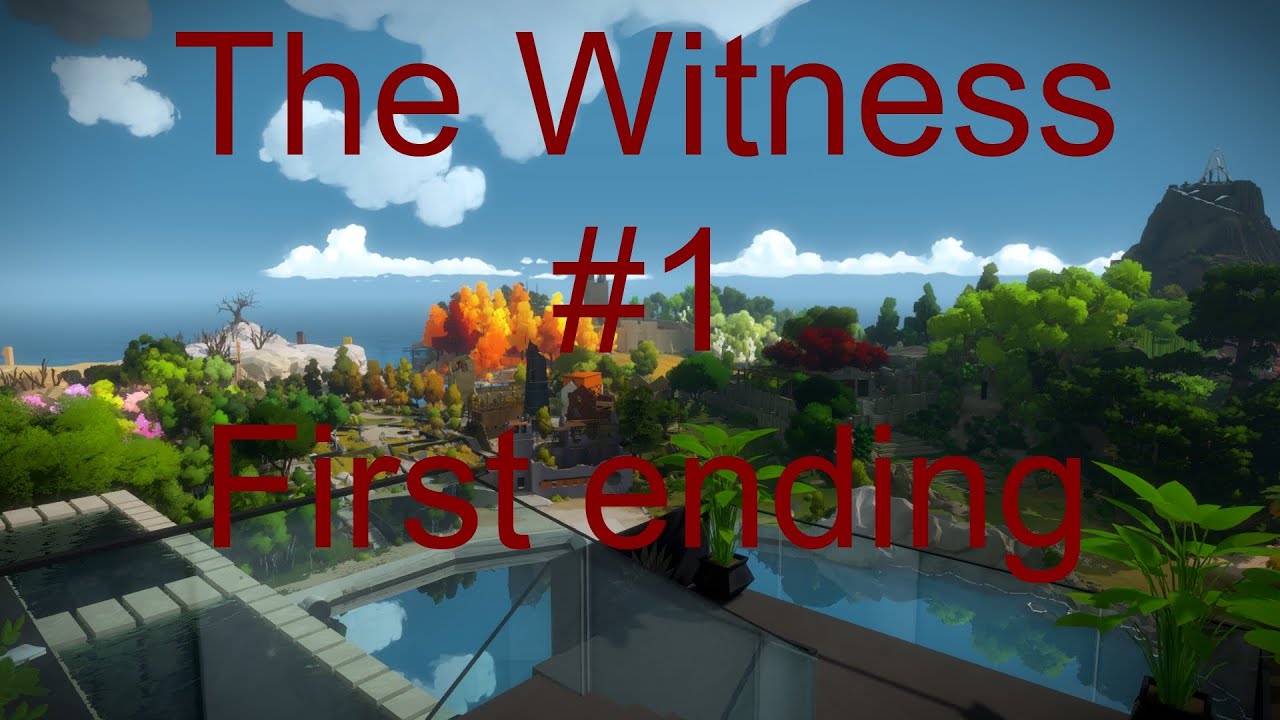 The Witness Walkthrough #1: Is this an ending? - YouTube