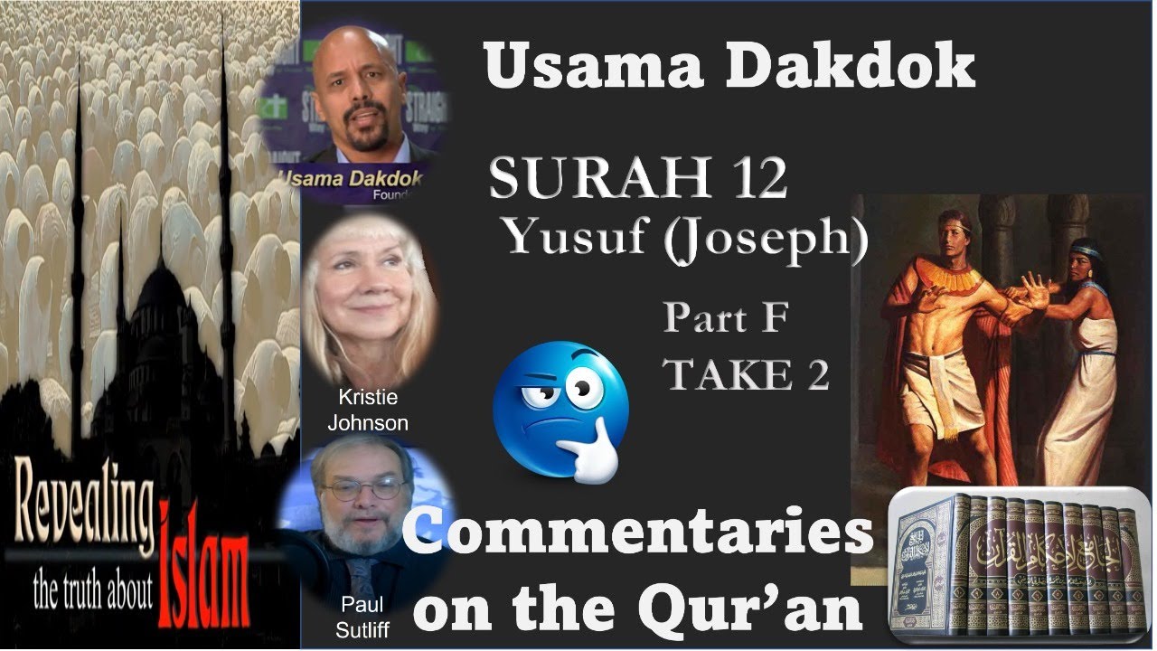 Usama Dakdok on Surah 12 Part F TAKE TWO! - YouTube