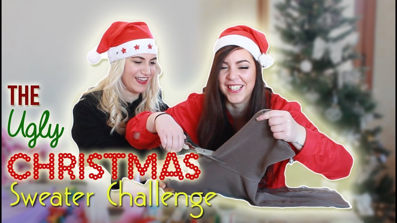 Ugly Christmas Sweater Challenge w/Lu - YouTube