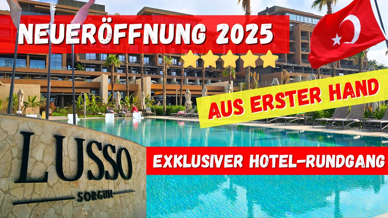 🇹🇷 LUSSO Sorgun 5* im Detail: Der komplette Hotel-Rundgang! Anlage & Zimmer Premium-Neuheit 2025 ...