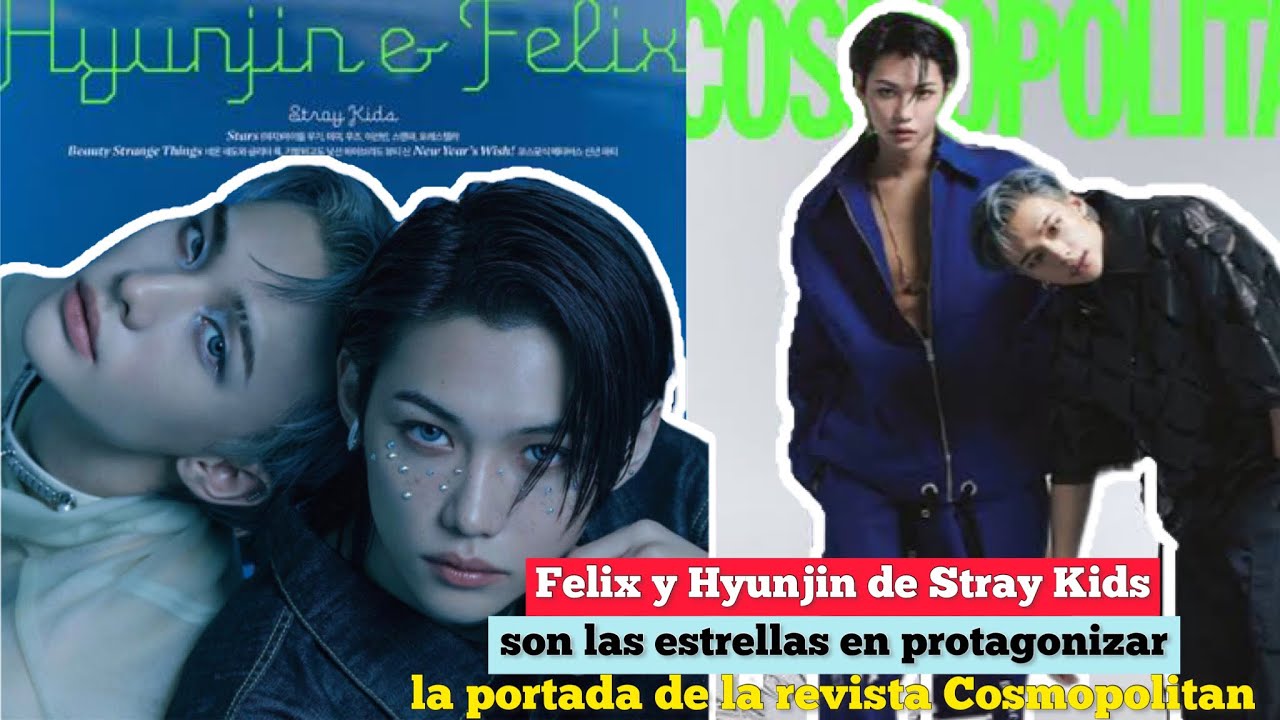 Entrevista de Felix y Hyunjin para Cosmopolitan Corea - YouTube