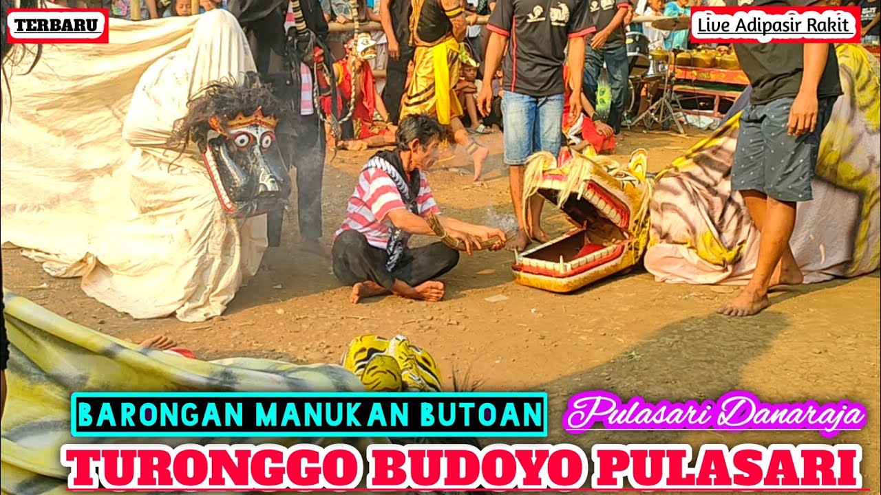 BARONGAN MANUKAN LABAS JANTURAN || TURONGGO BUDOYO PULASARI || Live ...