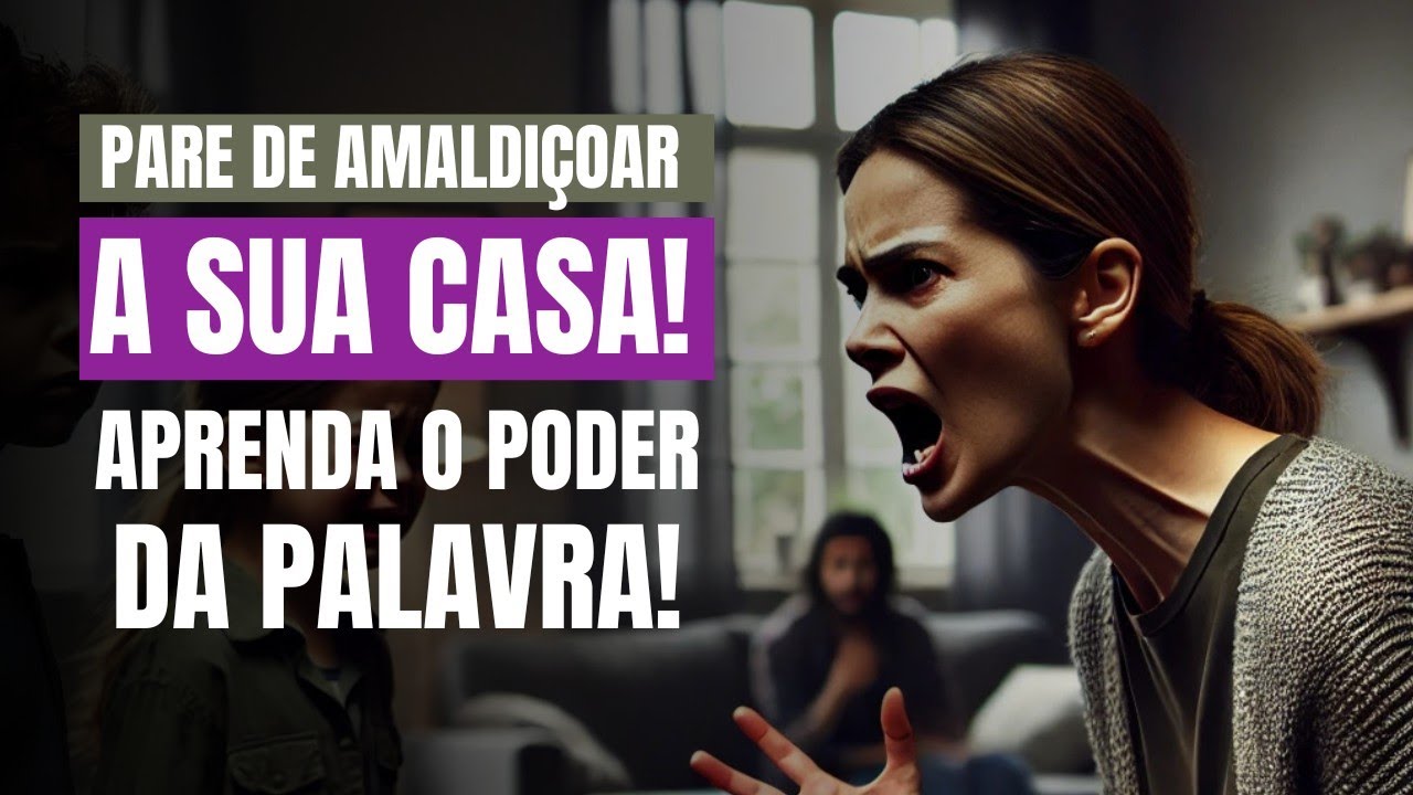 O que a Bíblia ensina sobre o PODER da PALAVRA? Aprenda a abençoar sua ...