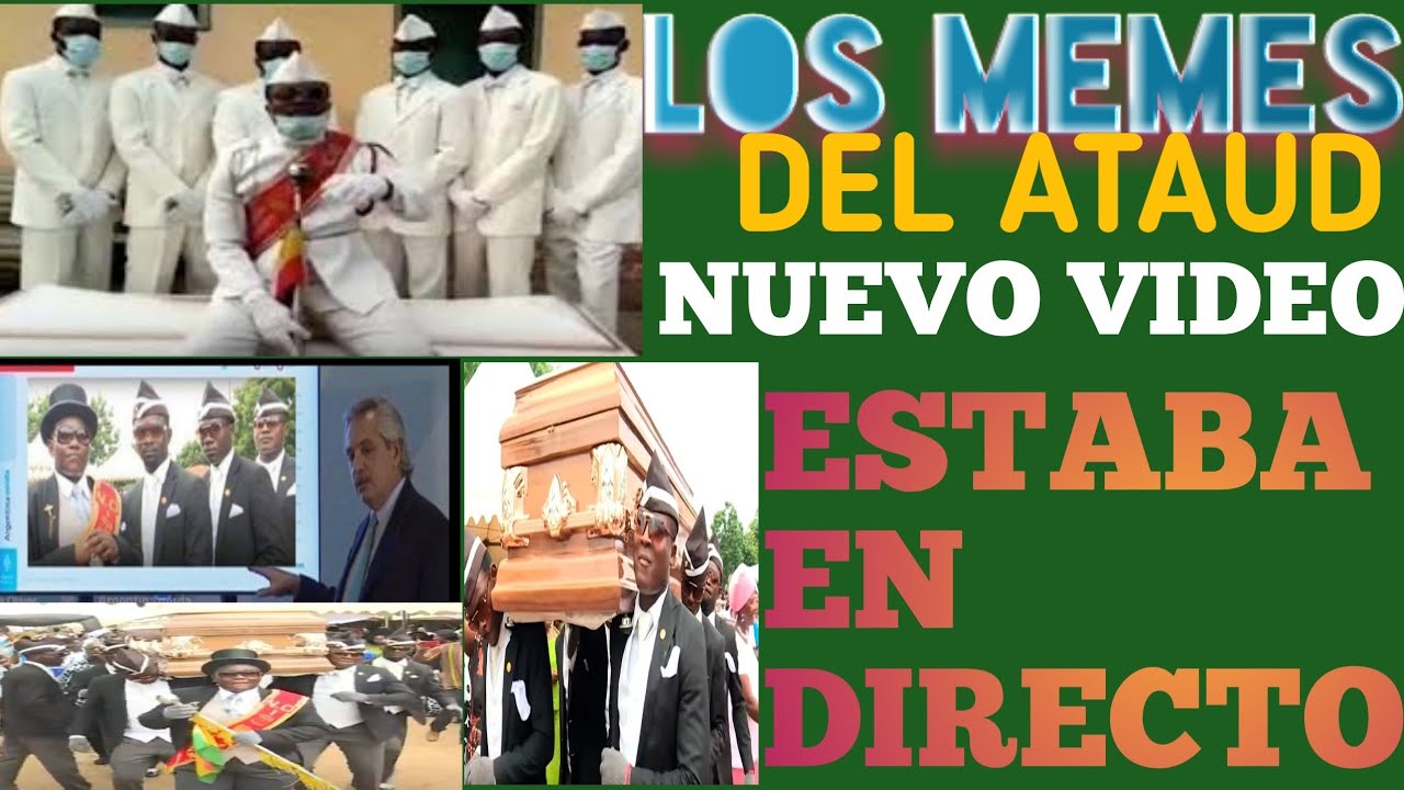 EL MEJOR VIDEO DE LOS MEMES DEL ATAUD Y NUEVO . ELLOS ESTABA EN VIVO ...