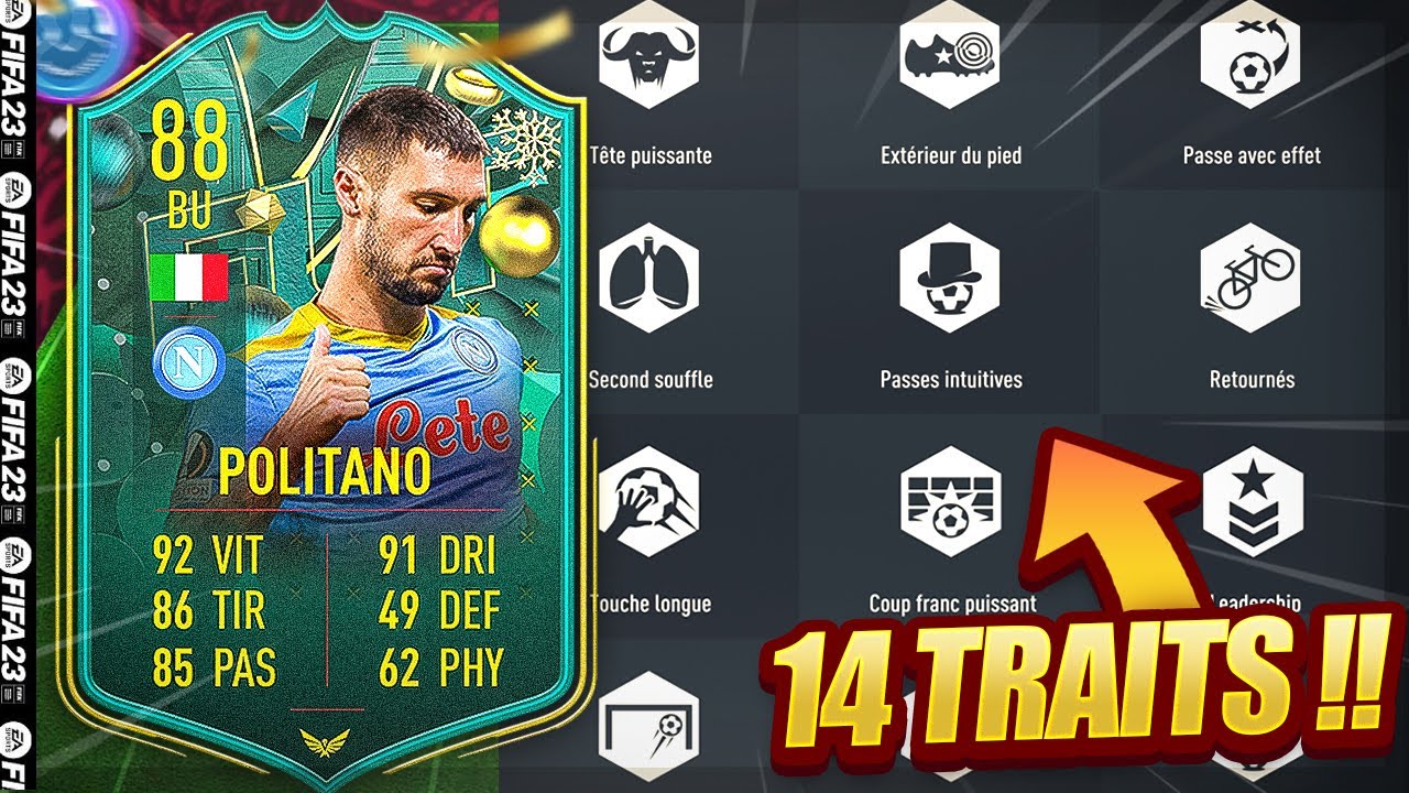 Le Joueur à *14 TRAITS* !!... JE TESTE POLITANO (88) SBC 🤯 (FIFA 23 ...