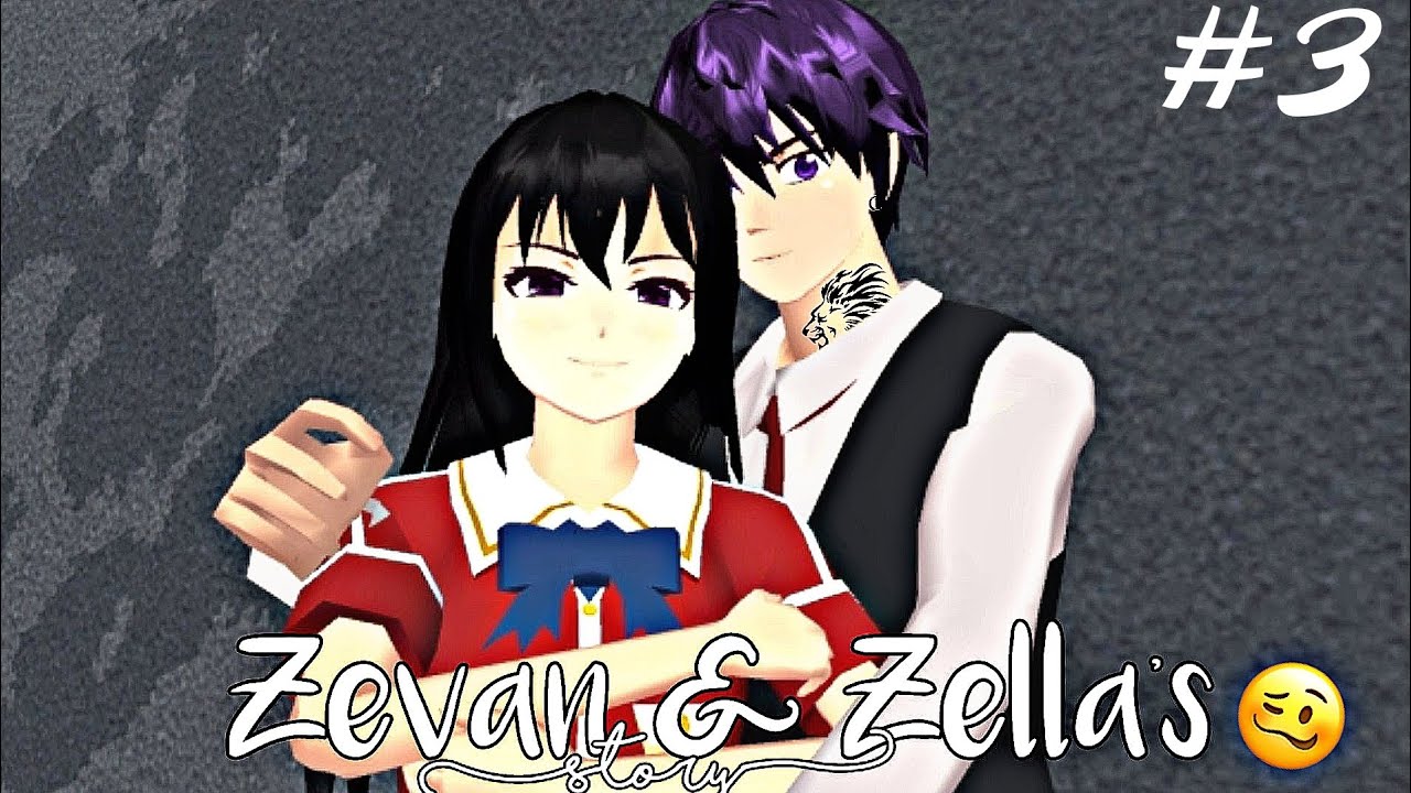 Zevan & zella's story||#3||dramasakuraschoolsimulator - YouTube