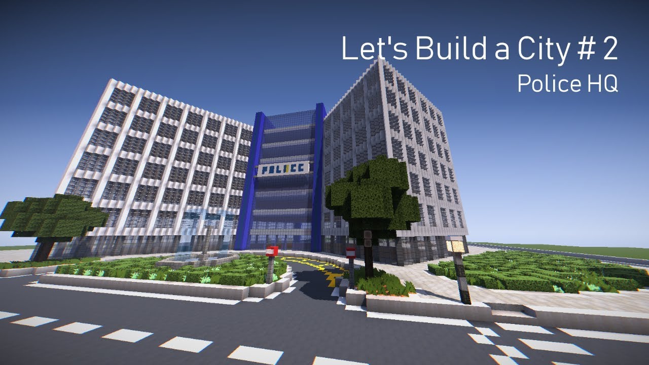 Police HQ [Timelapse] - Lets Build a City #2 - Minecraft Timelapse ...