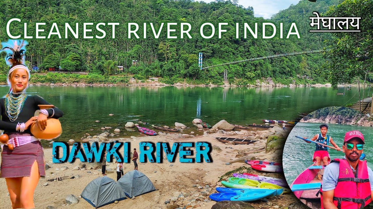 Cleanest River Of India Meghalaya Dawki River/ Umngot River rainy ...