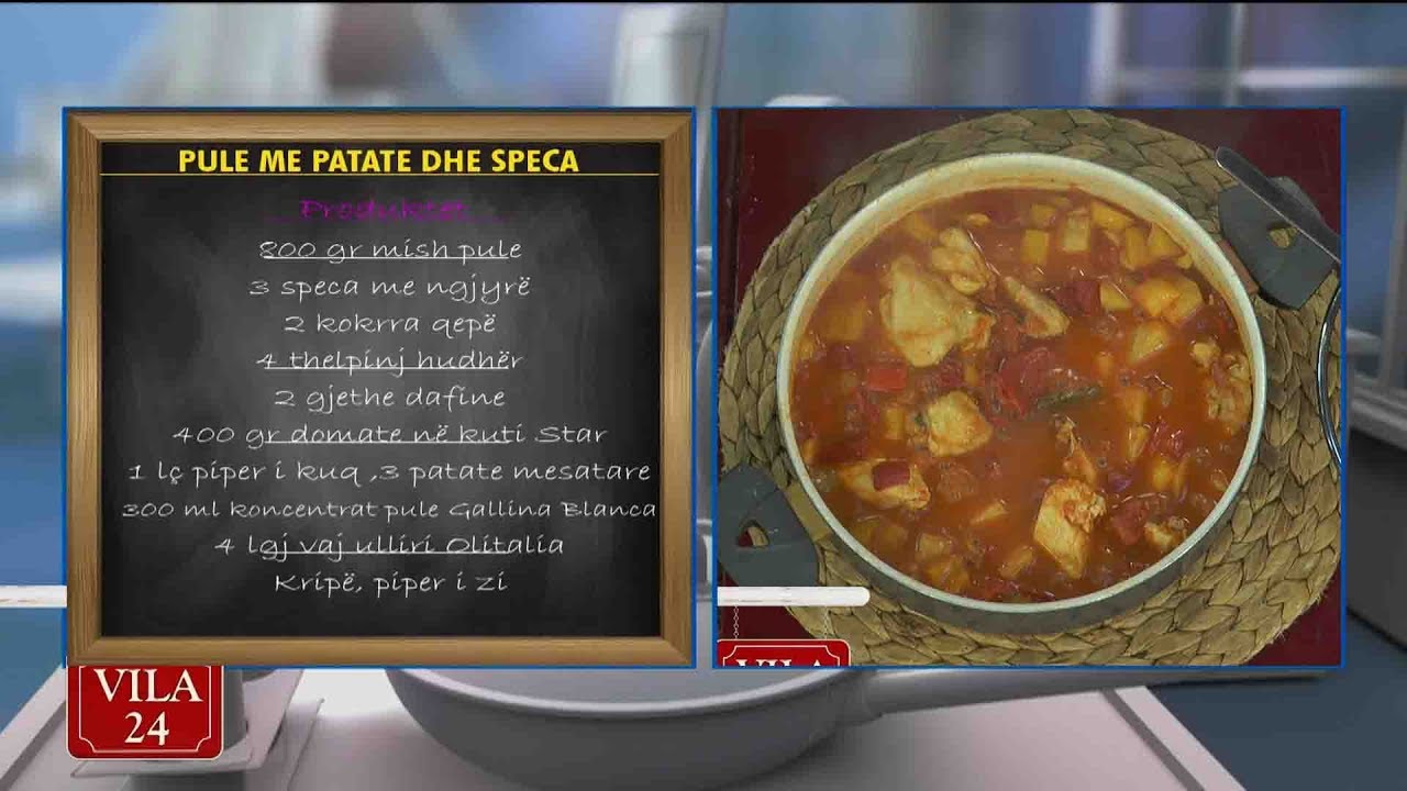 PULE ME PATATE DHE SPECA (Recete nga zonja Vjollca) - YouTube