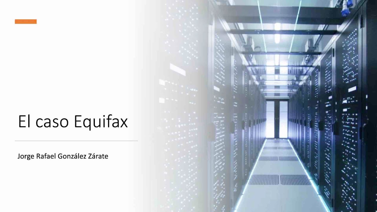 El caso Equifax - YouTube