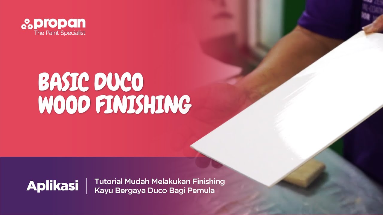 Finishing Basic Kayu Untuk Pemula - Cat Kayu Propan - YouTube