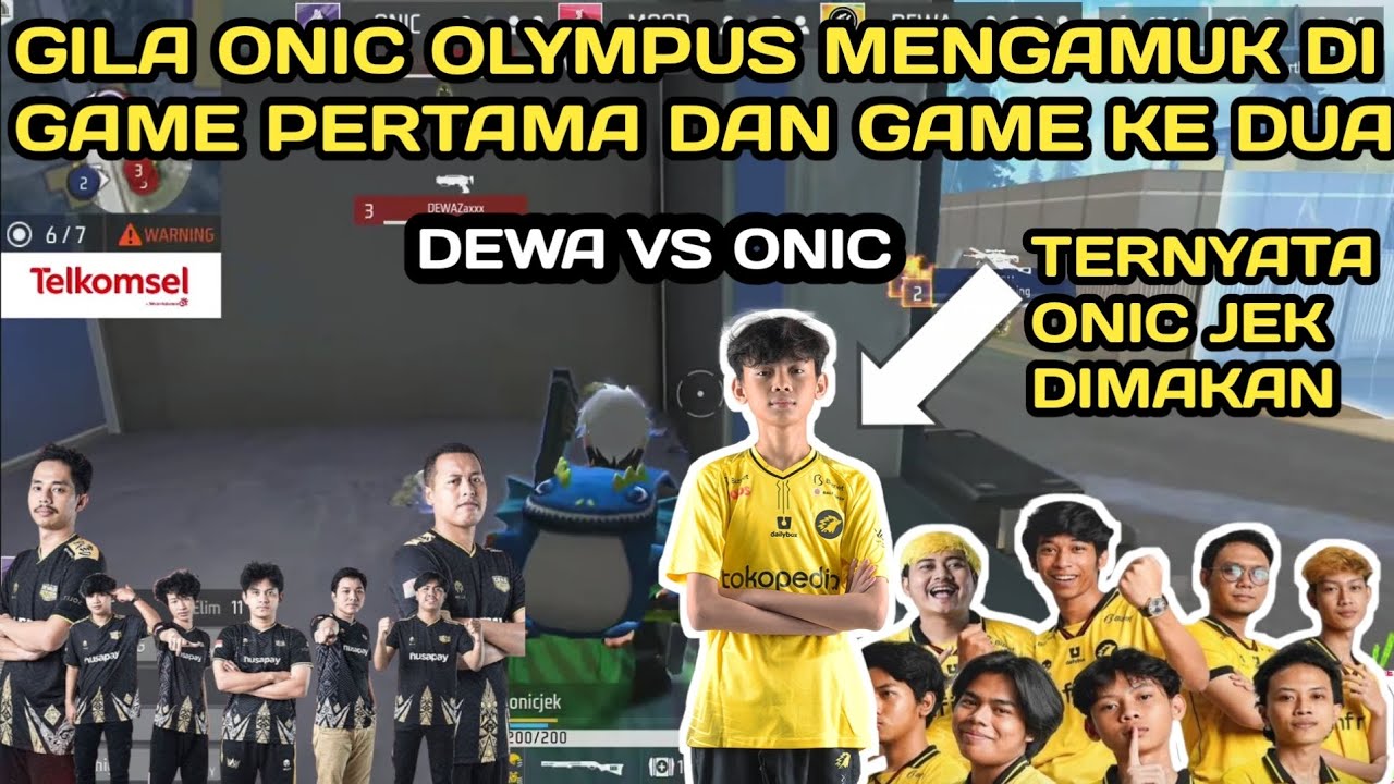GILA ONIC OLYMPUS MENGAMUK DI GAME PERTAMA DAN GAME KE DUA!!! ONIC JEK ...