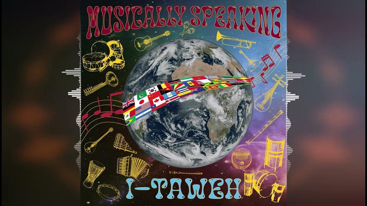 I-Taweh - Man Feel It ["Musically Speaking" Album 2024] Tap Nat Muzik / Evidence Music - YouTube