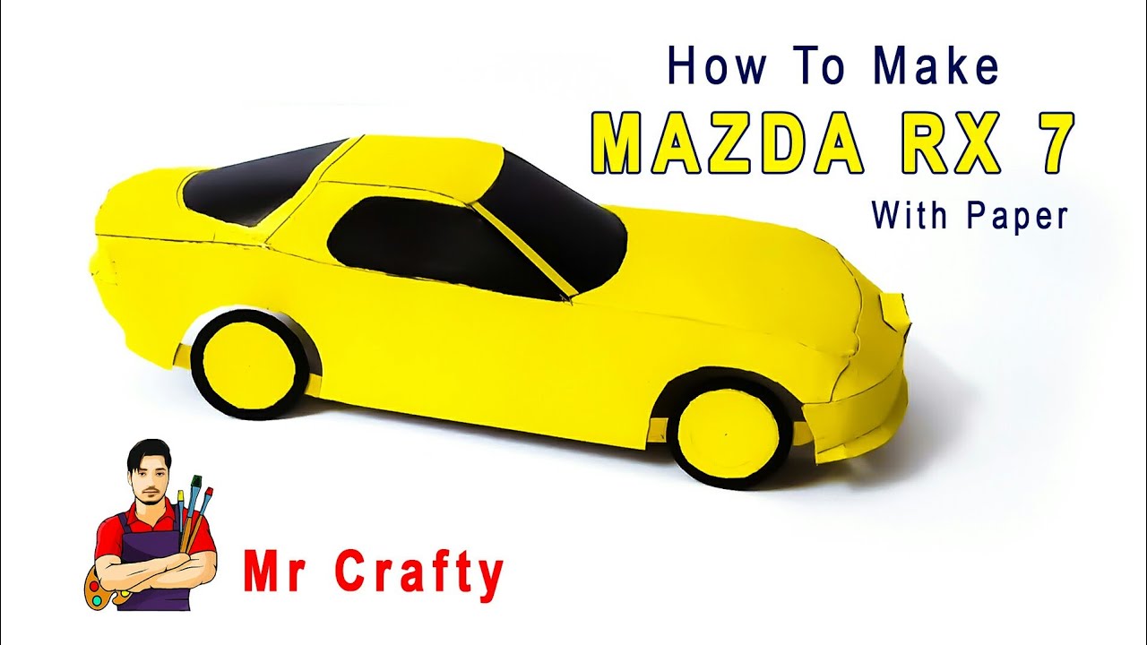 How To Make Mazda RX 7 With Paper | Mazda X7 | Mr Crafty - YouTube