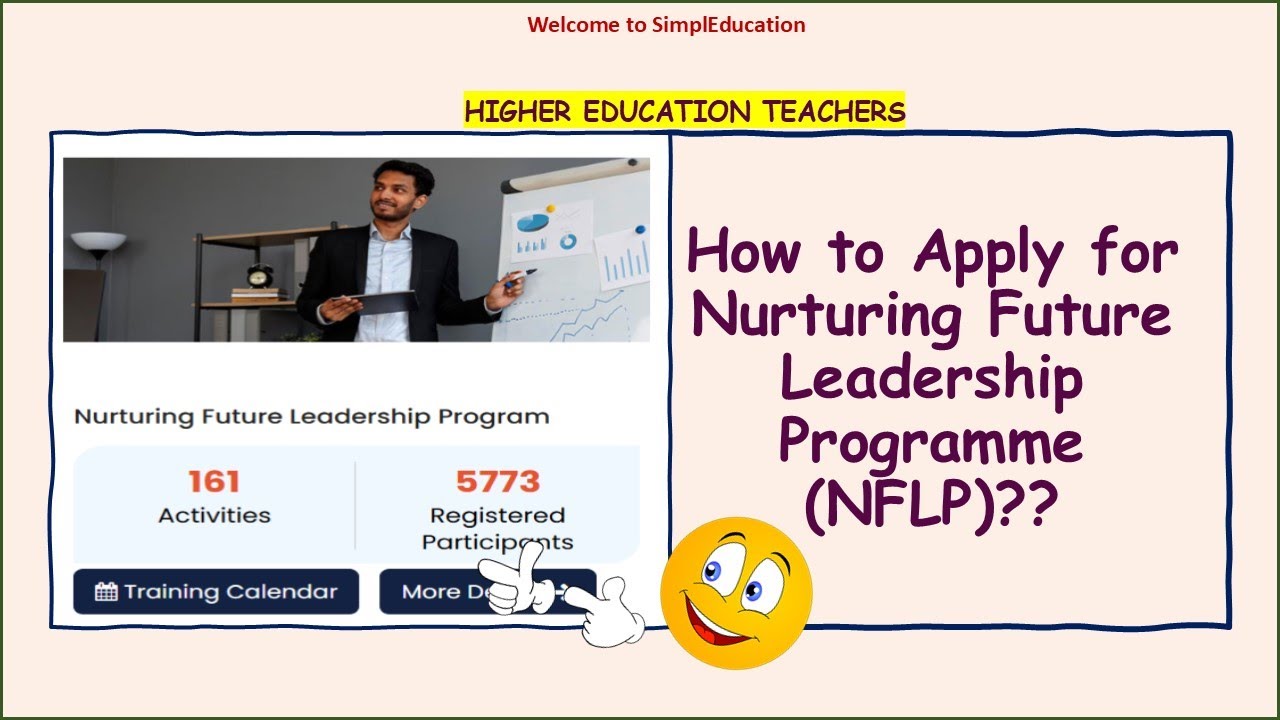 How to Apply for Nurturing Future Leadership Programme (NFLP) of UGC ...