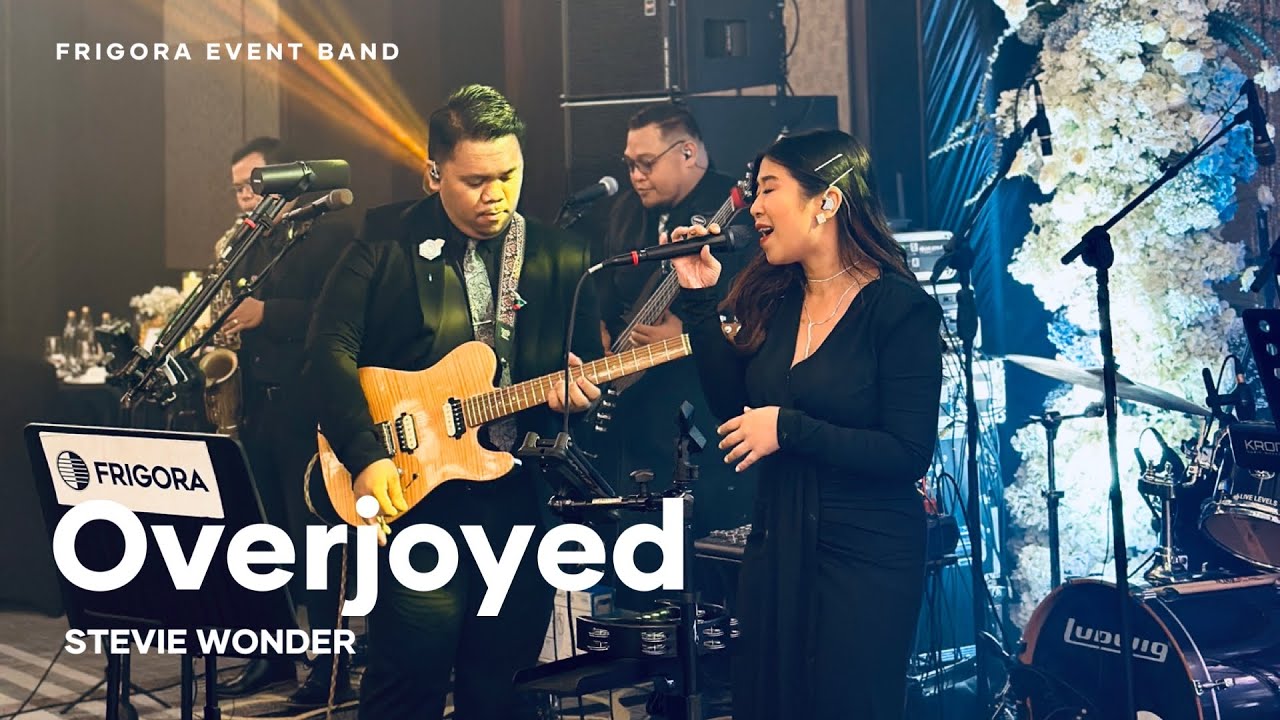 Overjoyed (cover) - Ulfa Nabila, Stevie Wonder | Frigora Event Band ...