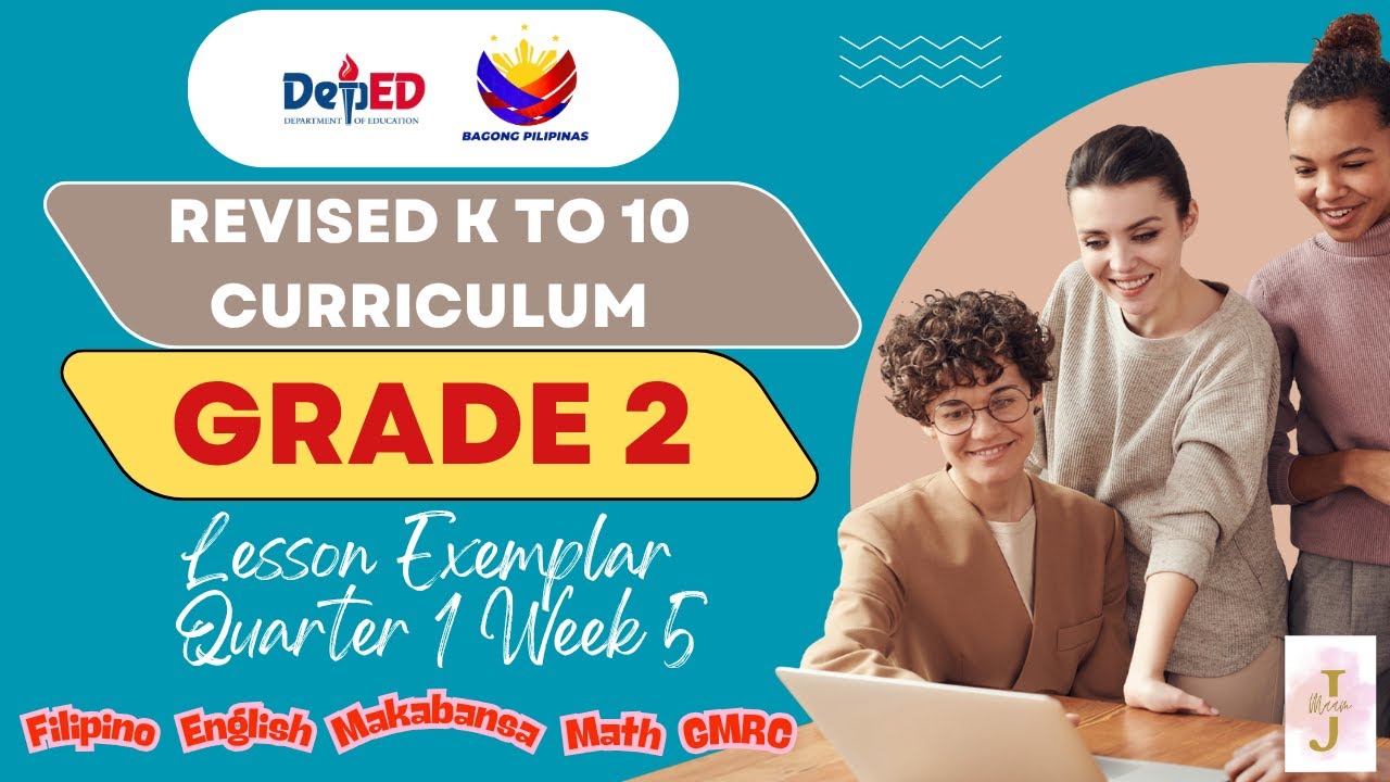 Revised K to 10 Curriculum-Lesson Exemplar- Grade 2 (Quarter 1-Week 5 ...