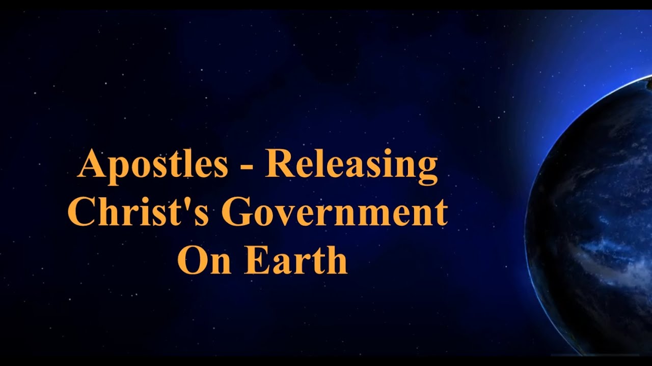 Christ's Government on Earth Now - Apostles & Prophets a Greater Glory ...