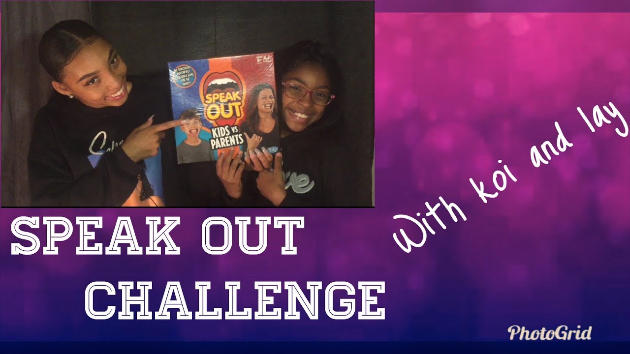 Speak out!! Challenge (must watch) - YouTube